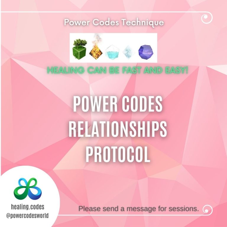 Relationships Protocol - Power Codes Healing Technique